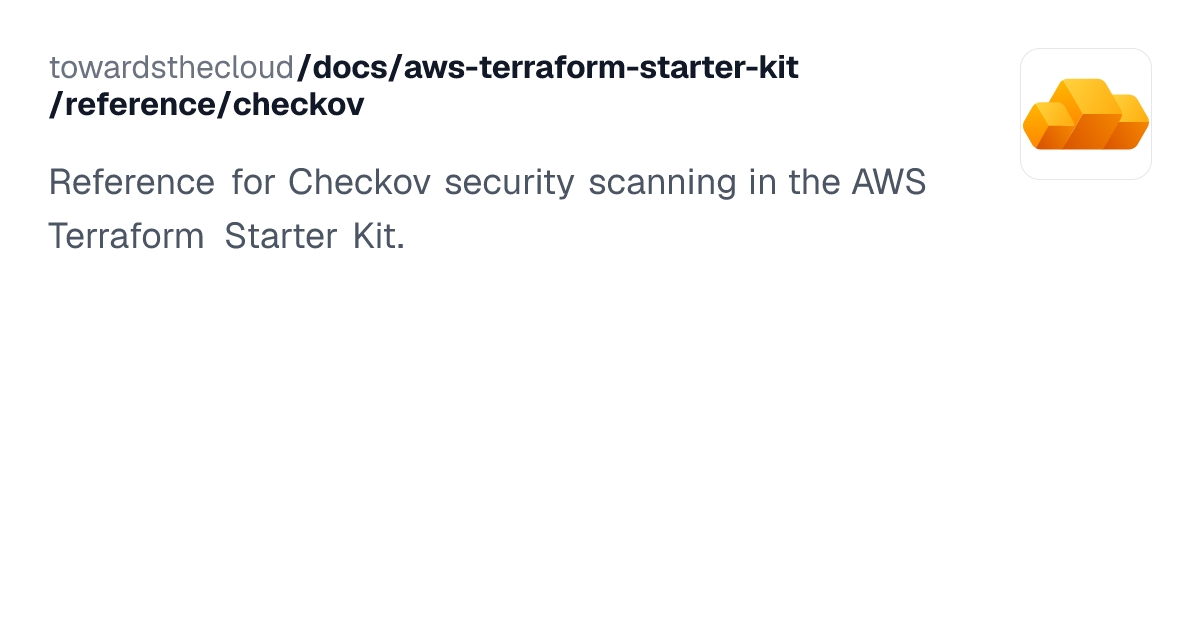 Checkov | AWS Terraform Starter Kit